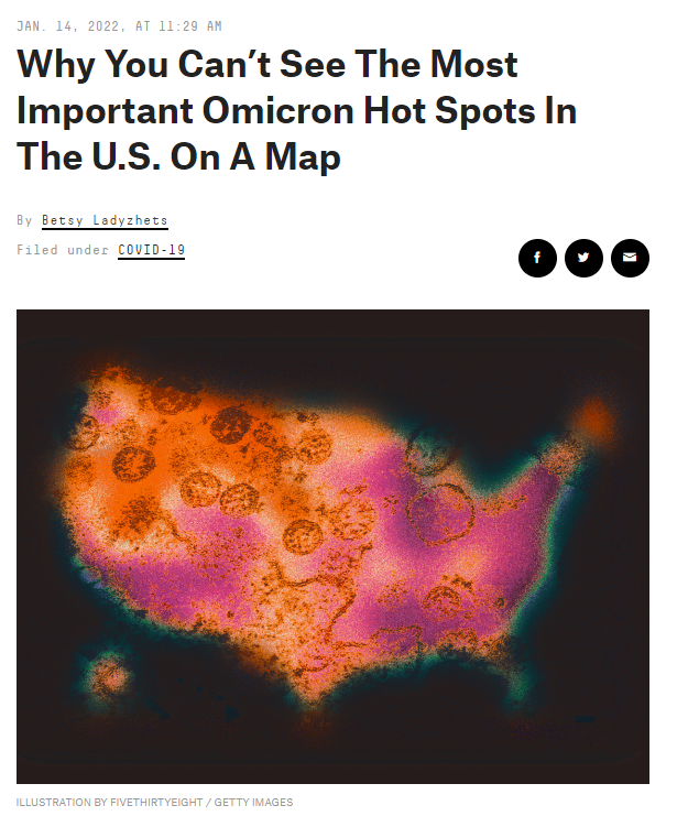 Why You Can’t See The Most Important Omicron Hot Spots In The U.S. On A ...